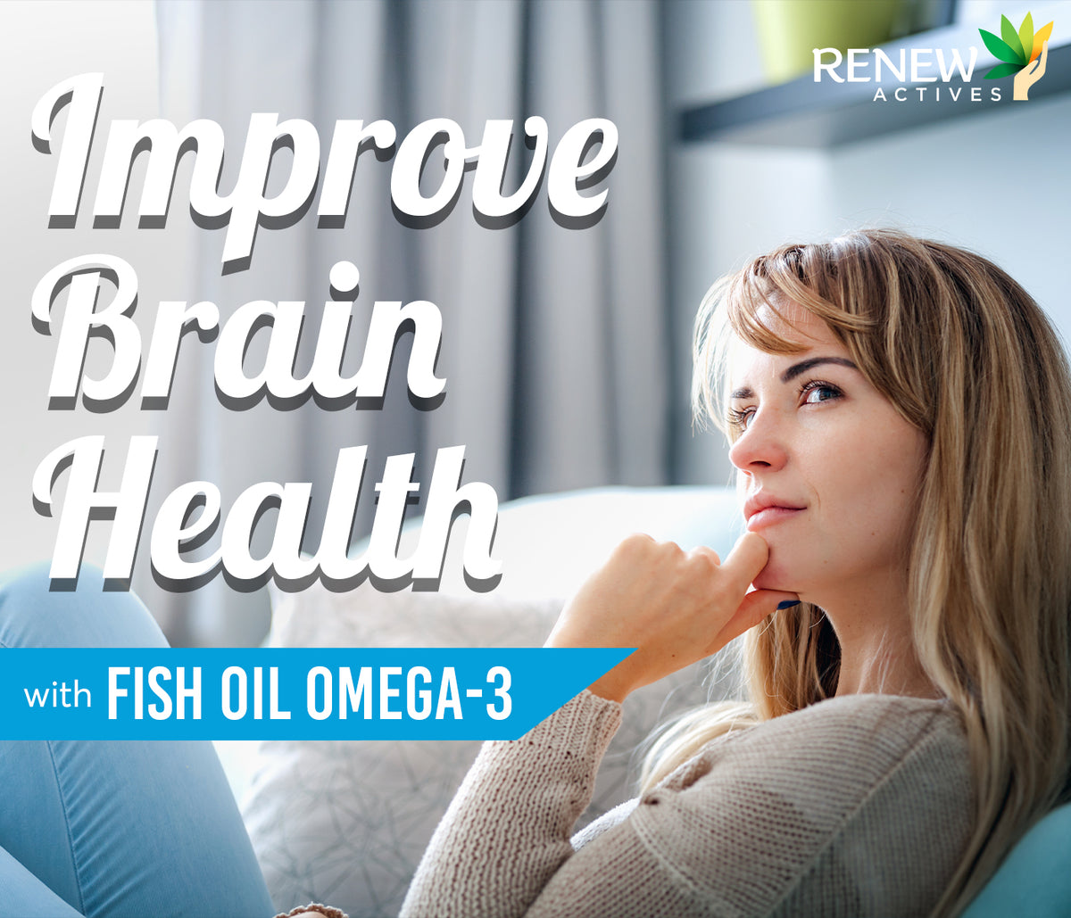 Improve Brain Health with Omega Fish Oil – Renew Actives US